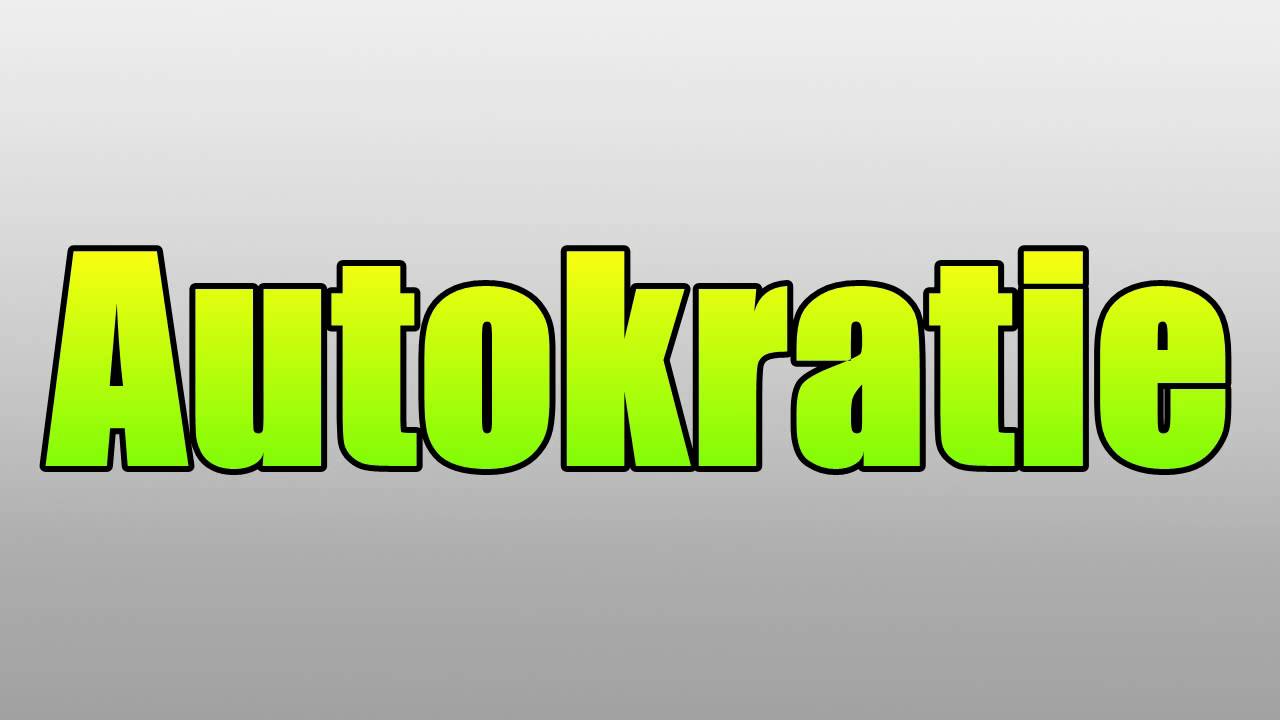 Autokratie - YouTube
