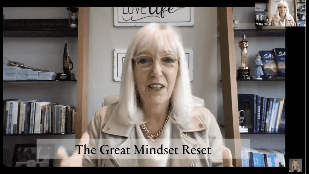 The Great Mindset Reset | Peggy McColl - YouTube