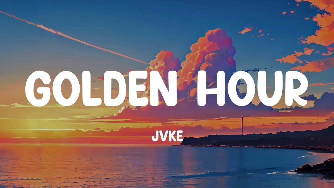 Jvke - golden hour (Lyric Video) - YouTube