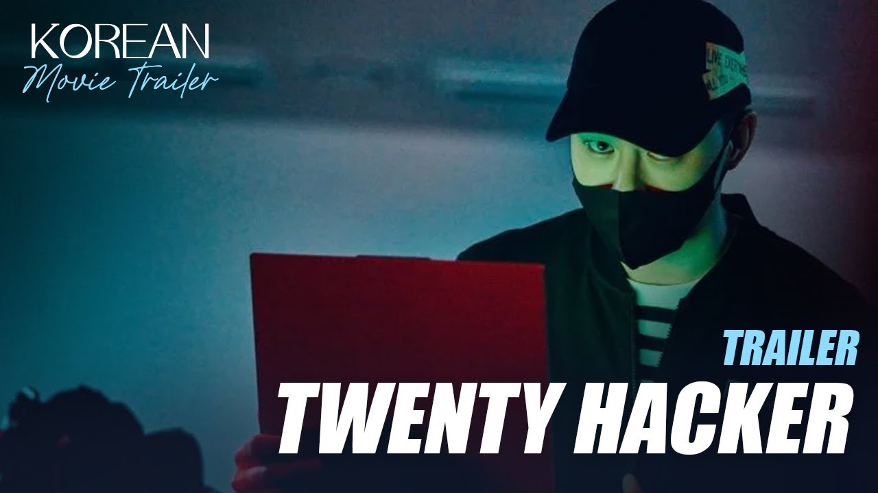 Twenty Hacker (2021) Trailer - YouTube