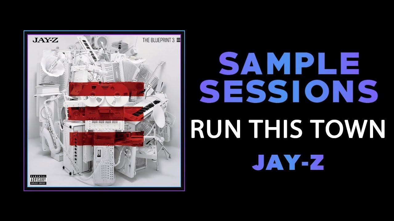 Sample Sessions - Episode 338: Run This Town - Jay-Z (feat. Rihanna ...