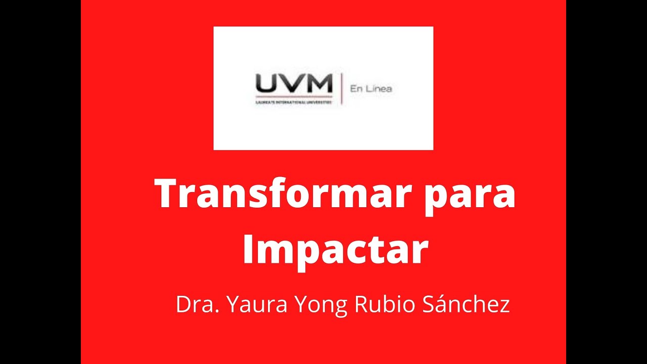 Bienvenida Transformar para impactar - YouTube