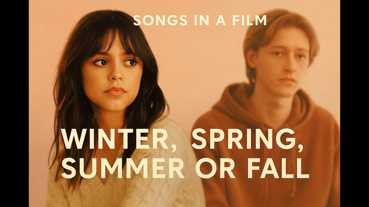 Songs in a Film: Winter, Spring, Summer or Fall (2024) - YouTube