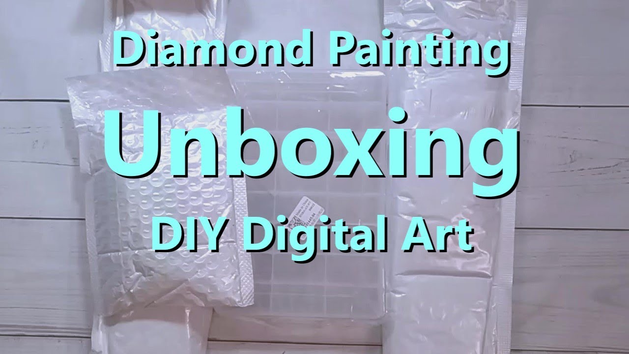 Diamond Painting Unboxing - DIY Digital Art - YouTube