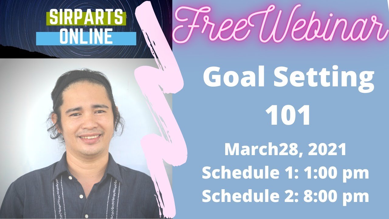 Free Webinar Registration on Goal Setting 101 on March 28, 2021 | 1 ...