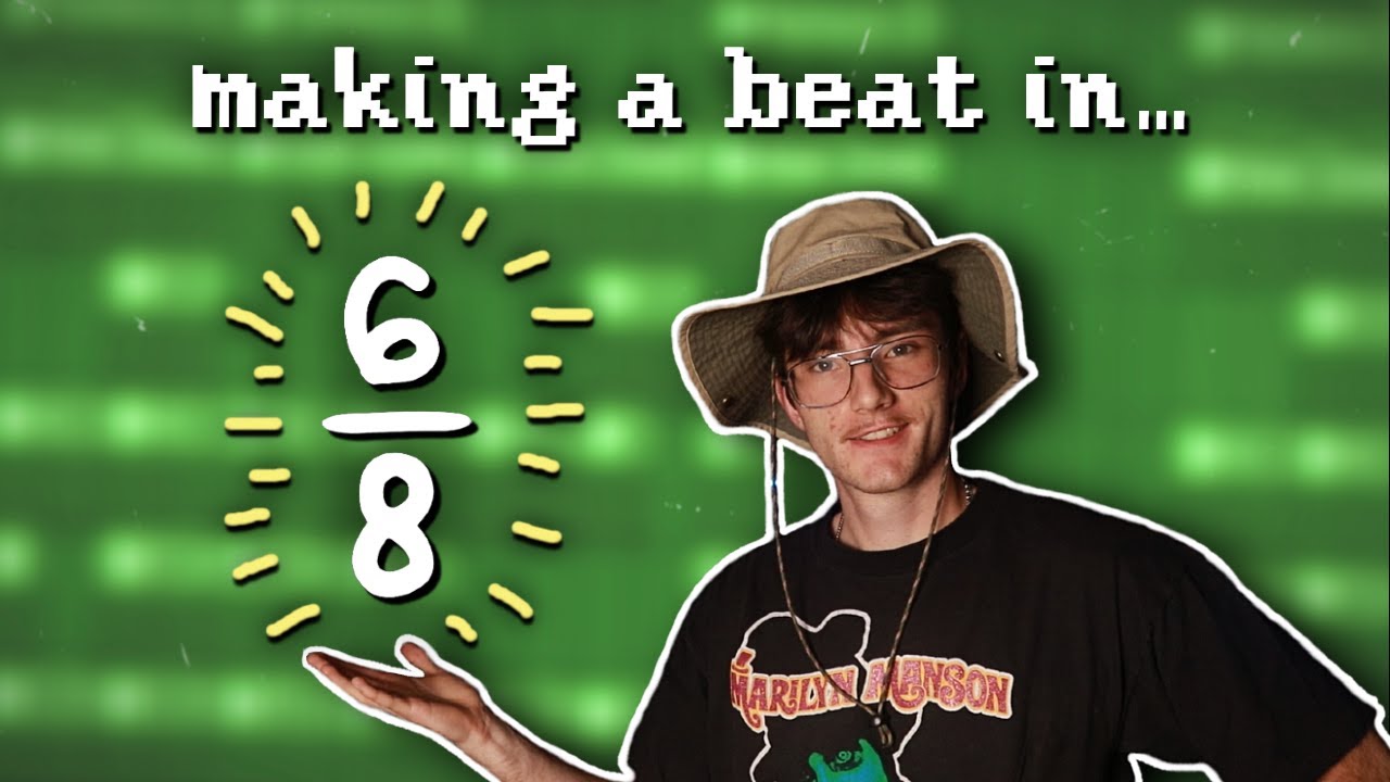 Making A Beat In 6 8 Time Signature YouTube Making A Beat In 6 8 Time Signature YouTube