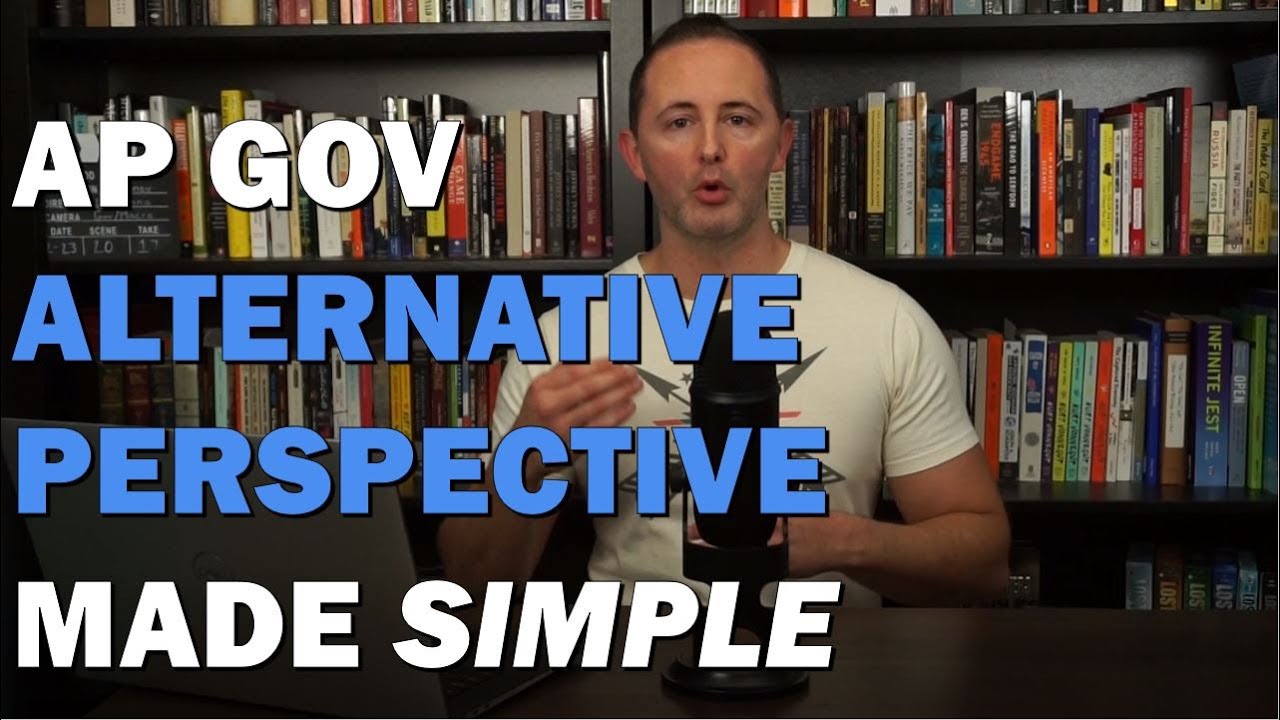 How to Write the Alternative Perspective AP Gov - YouTube