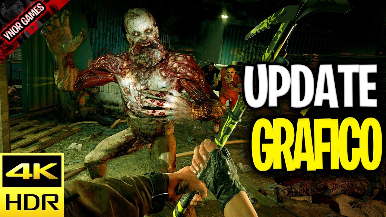 DYING LIGHT 1 4K NOVA ATUALIZAÇÃO GRÁFICA, MELHORIA NOS GRÁFICOS A ...