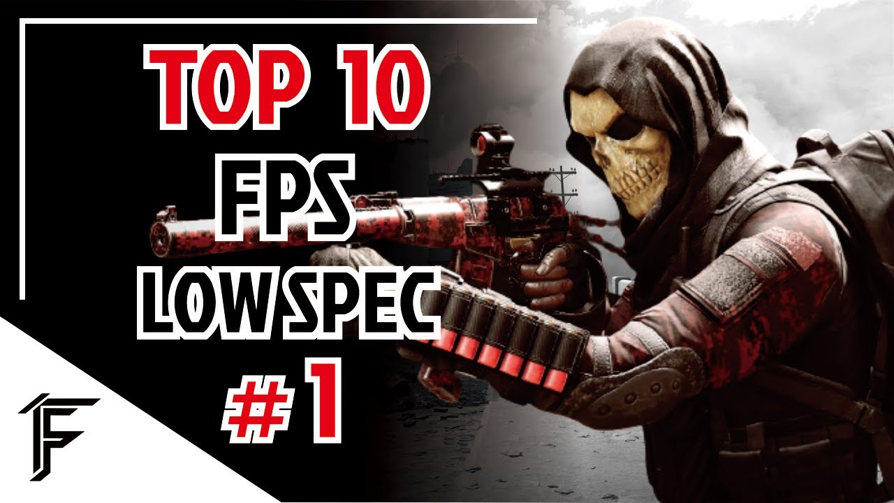 Top 10 FPS Shooter Games for Low Spec PC Part #1 on 2021 | 512 MB VRAM ...