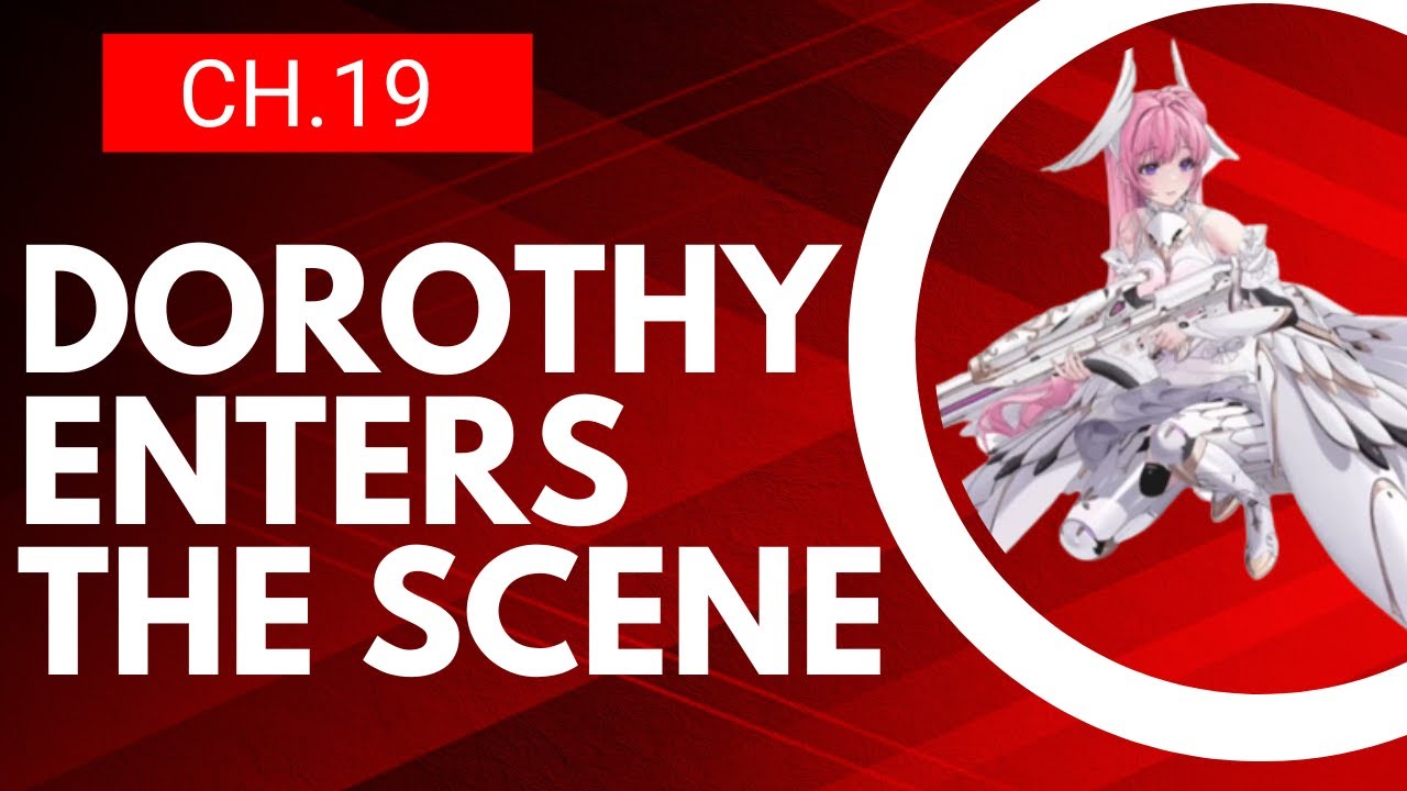 CH. 19 Clear! Dorothy Enters part 1| Nikke Goddess Of Victory # ...