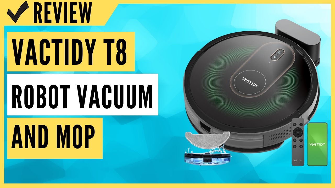 Vactidy T8 Robot Vacuum and Mop Review - YouTube