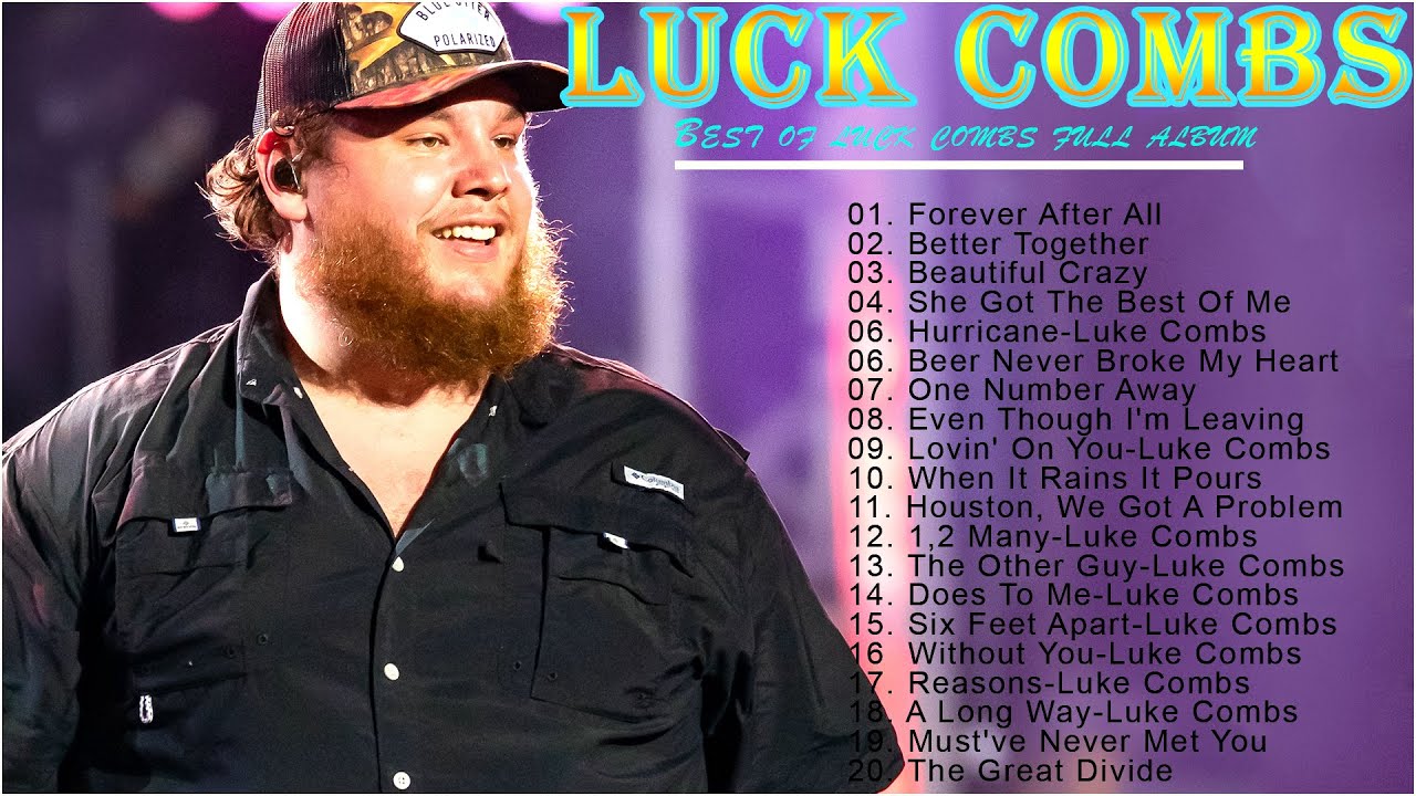 Luck Combs Best Songs Of All Time 💖Luck Combs Greatest Hits Full Album ...