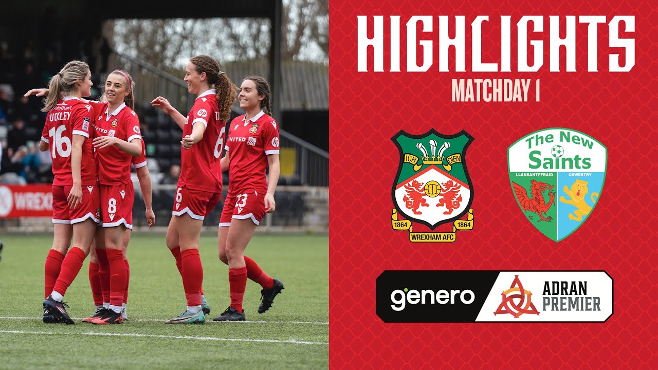 HIGHLIGHTS | Wrexham AFC Women v The New Saints - YouTube
