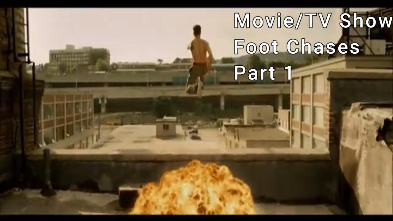Movie/TV Show Foot Chases Part 1 - YouTube