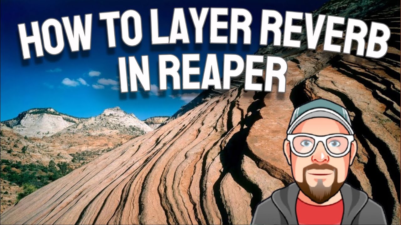 How to Layer Reverbs in REAPER - YouTube