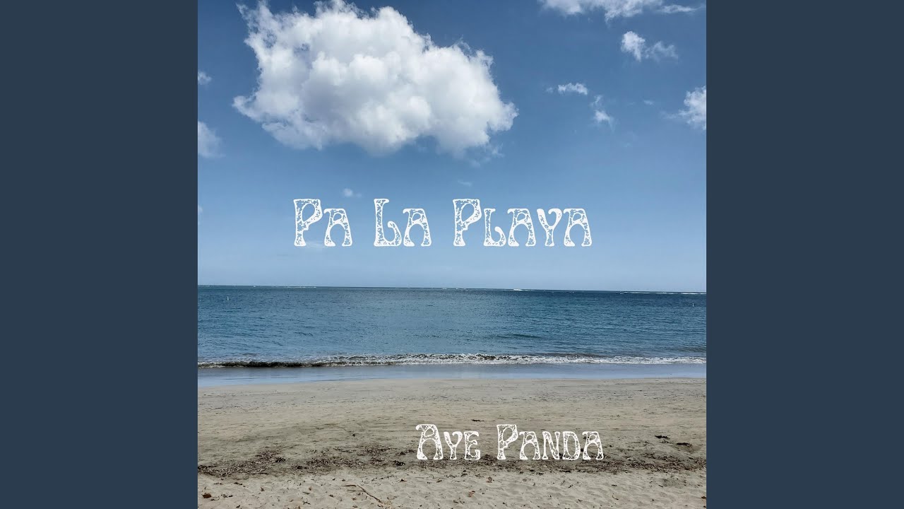 Pa' la Playa - YouTube