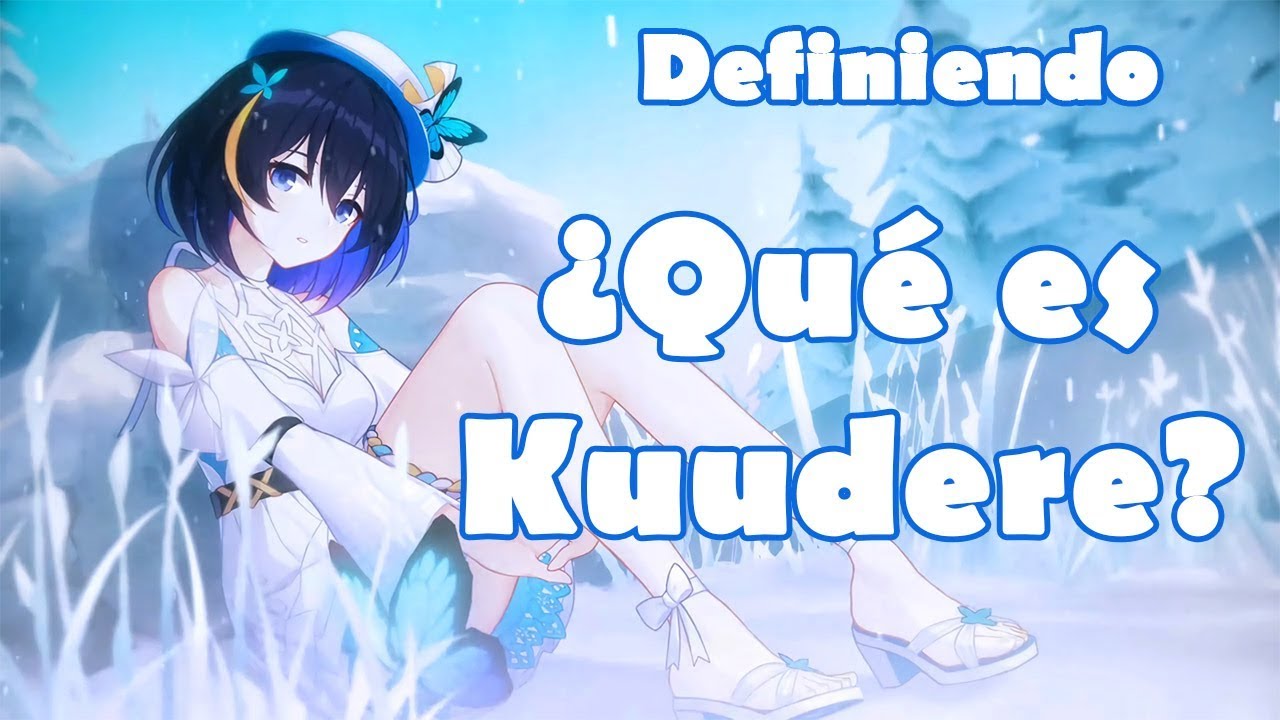 Definiendo - ¿Qué es kuudere? - YouTube