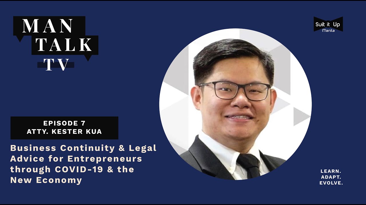 Man Talk TV Episode 7 Atty. Kester Kua Business Continuity and Legal ...
