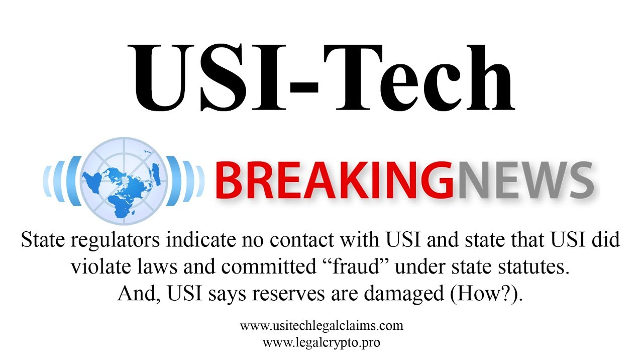 USI-Tech News-Regulators Claim Fraud, Indicate No Contact, & USI Says ...