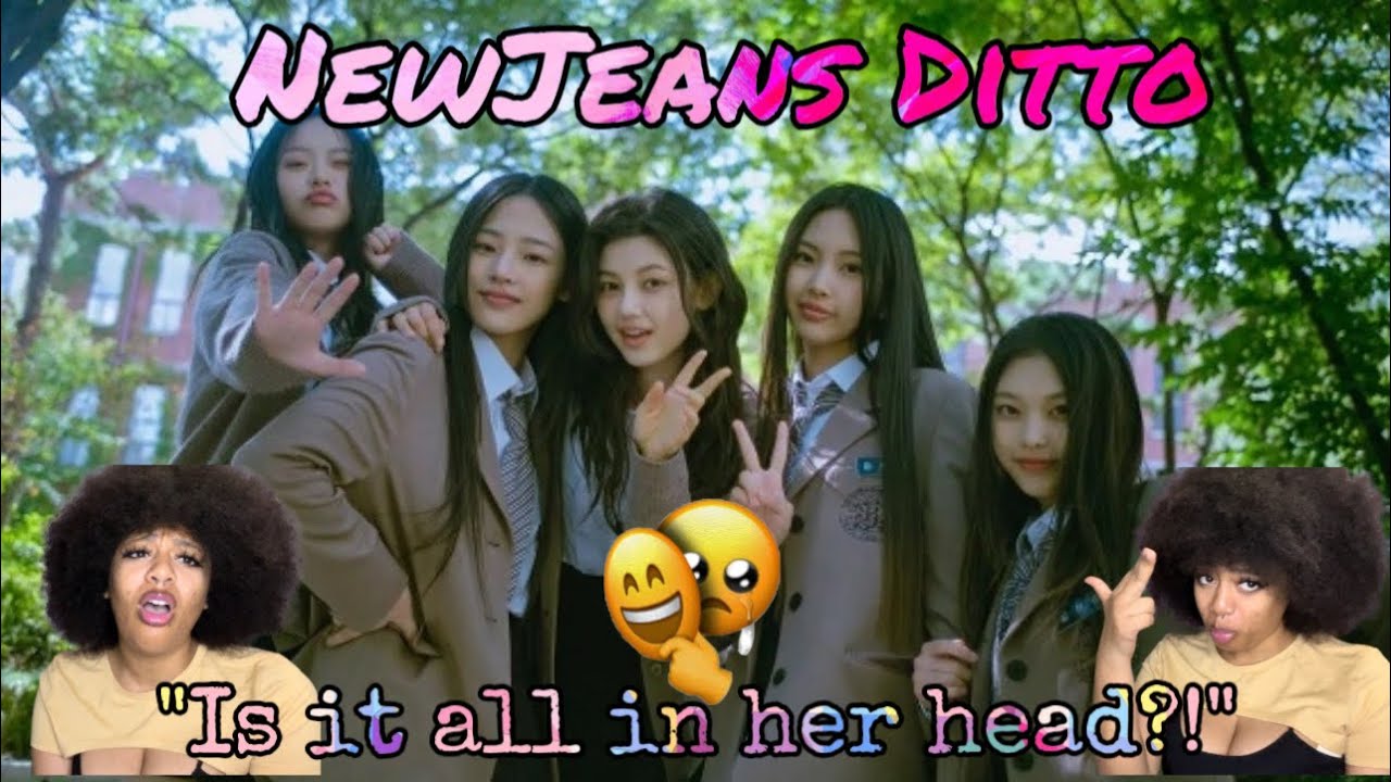 THIS VIDEO MADE ME SAD!! Reacting to NewJeans (뉴진스) “Ditto” | Queen ...