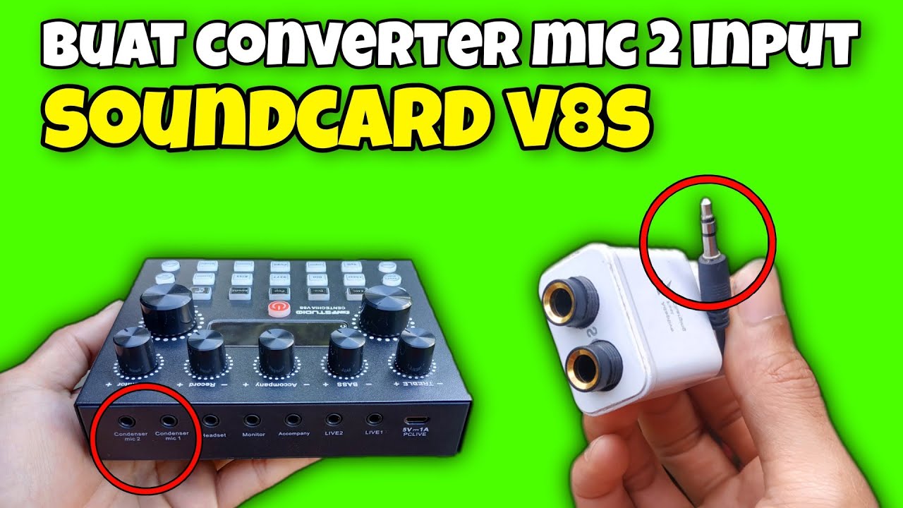Membuat Converter Mic Dynamic 2 Input Soundcard V8s Youtube