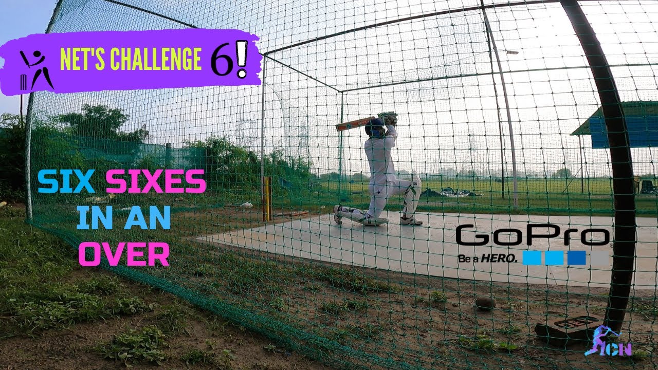 II Six Sixes in an Over II Nets Challenge 6 x 6s! II - YouTube