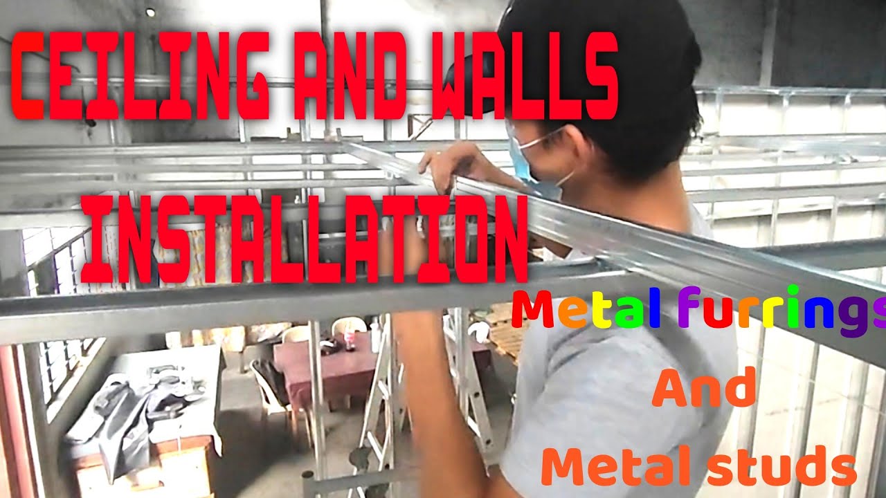 installation of ceilings and walls using metal furrings and metal studs ...