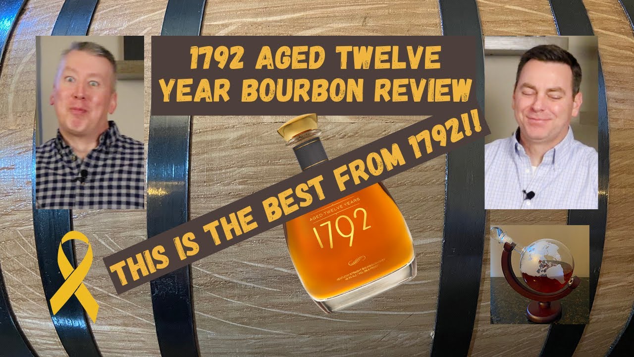 1792 Aged Twelve Years Bourbon Review...The Best from 1792!!! - YouTube