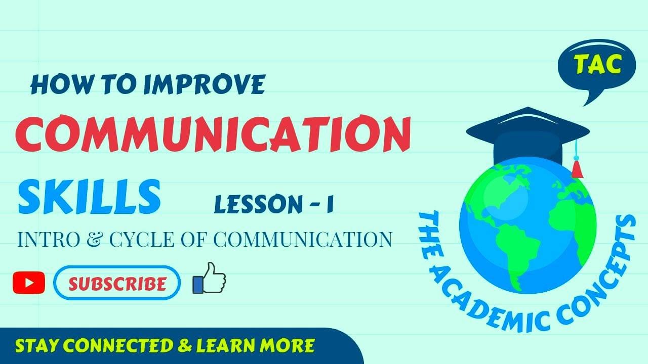 How To Improve Communication Skills Lesson 1 YouTube How To Improve Communication Skills Lesson 1 YouTube