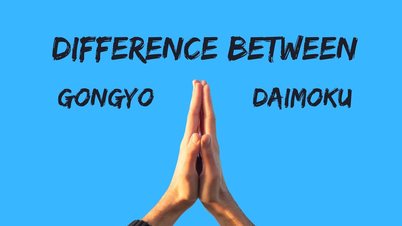 Difference Between Gongyo and Daimoku | Nichiren Buddhism - YouTube