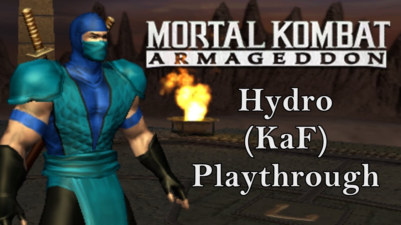 Mortal Kombat Armageddon |\/| Hydro (KaF) Playthrough - YouTube