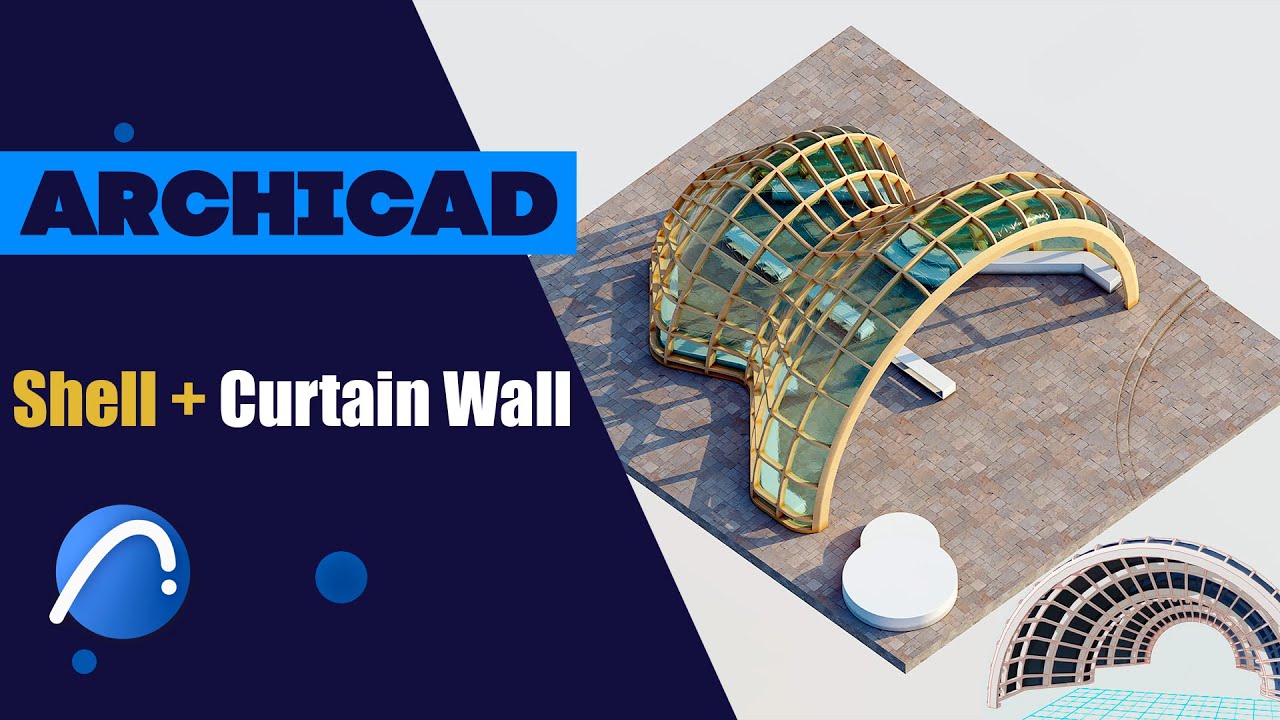 [ArchiCAD] Shell + Curtain Wall | Оболочка + Навесная Стена - YouTube