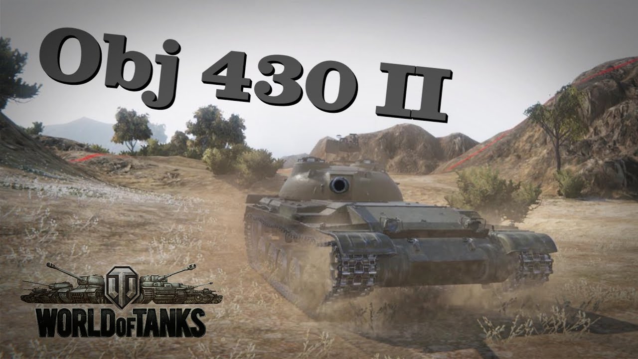 La SUPER présentation de l'Obj 430 II | World of Tanks - YouTube