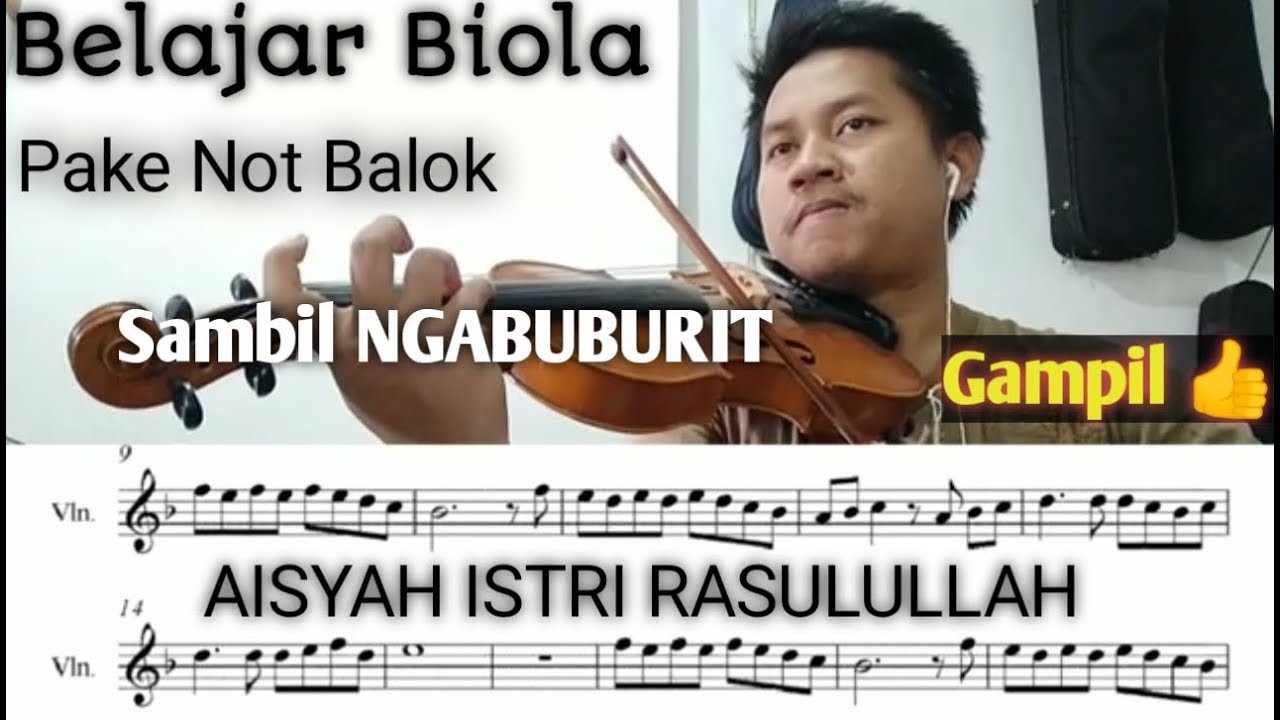 Aisyah Istri Rosulullah || Biola Cover + Not balok - YouTube