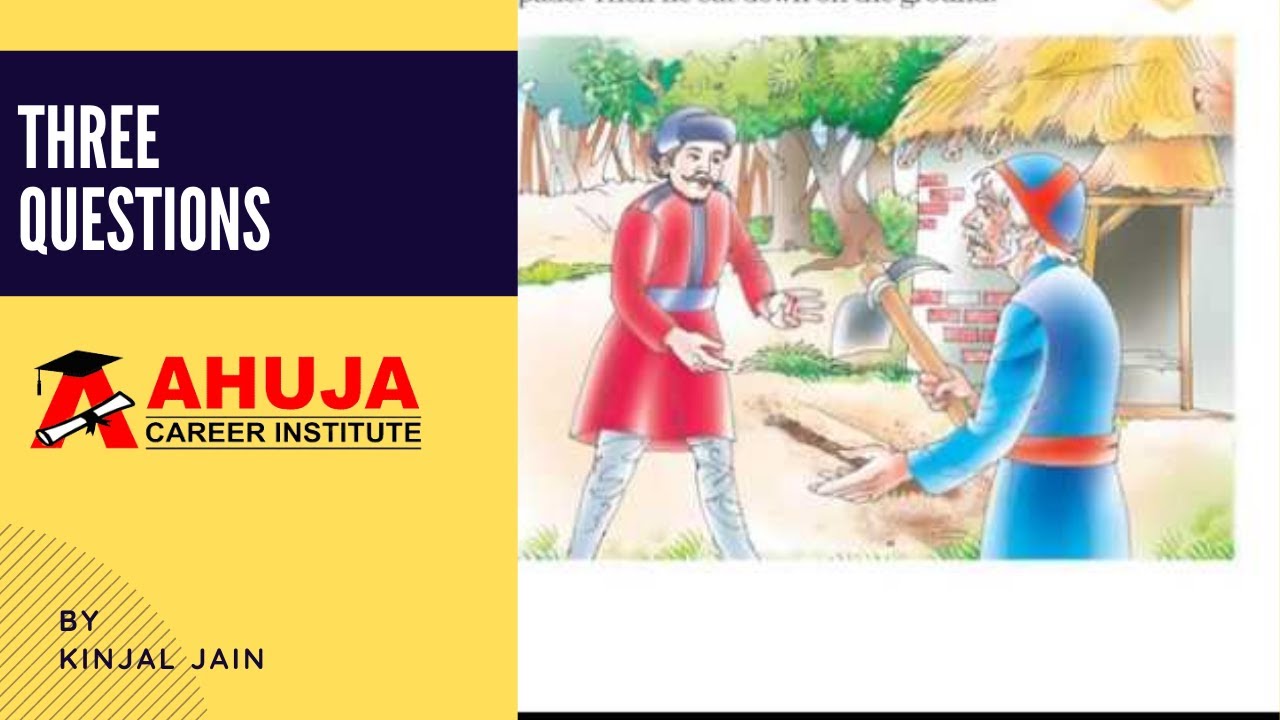 Three Questions II Honeycomb II Class 7 II Chapter 1 II English II three-questions-ii-honeycomb-ii-class-7-ii-chapter-1-ii-english-ii