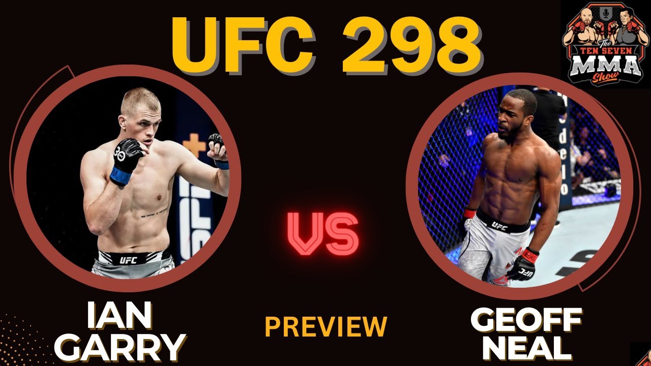 Preview of Ian Garry vs Geoff Neal - YouTube