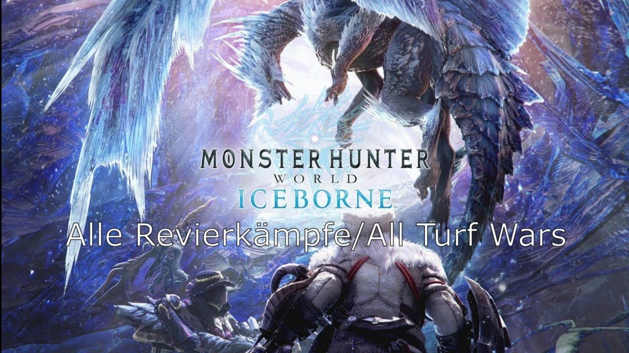 | MHW:Iceborne | - Alle Revierkämpfe/All Turf Wars - YouTube