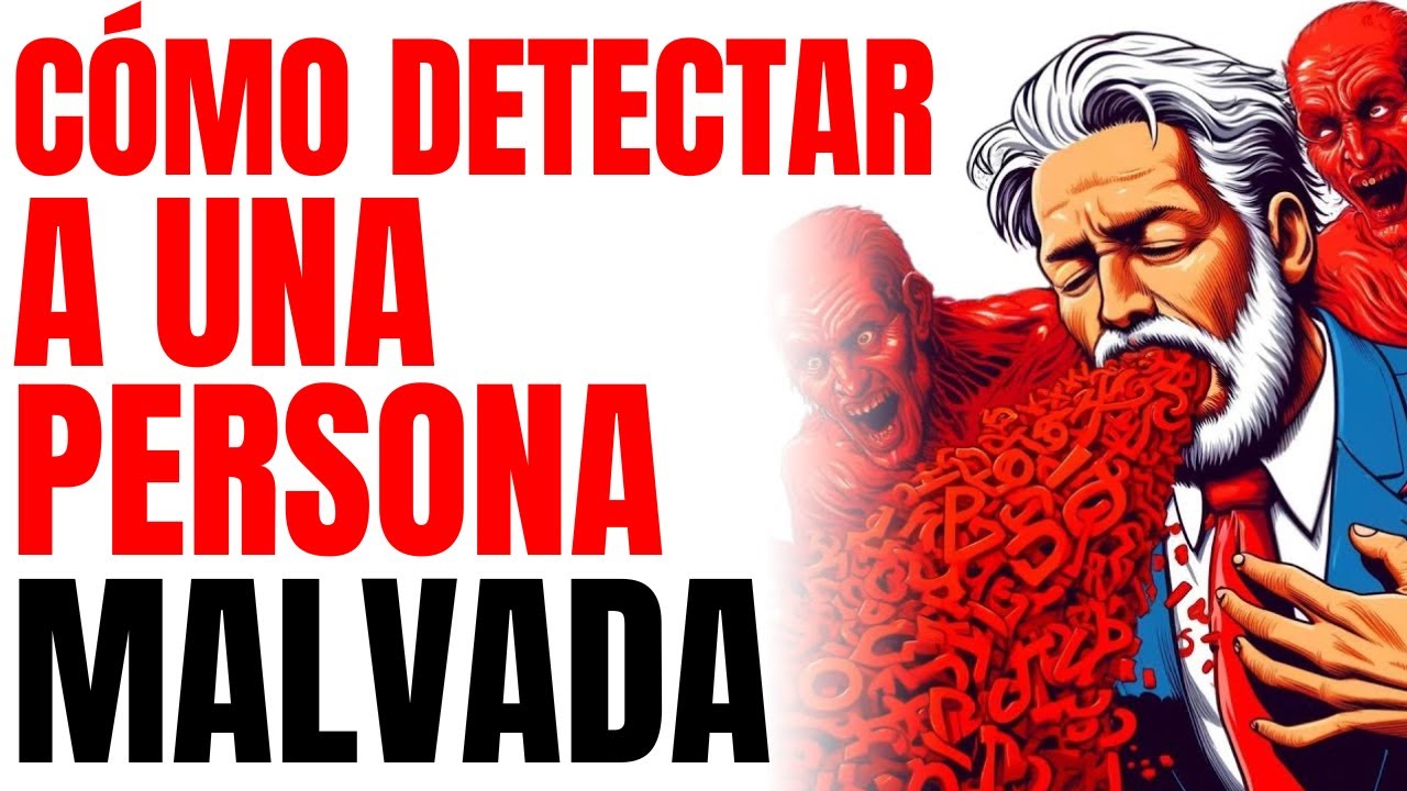 5 SEÑALES DE QUE ESTÁS TRATANDO CON UNA PERSONA MALVADA - YouTube