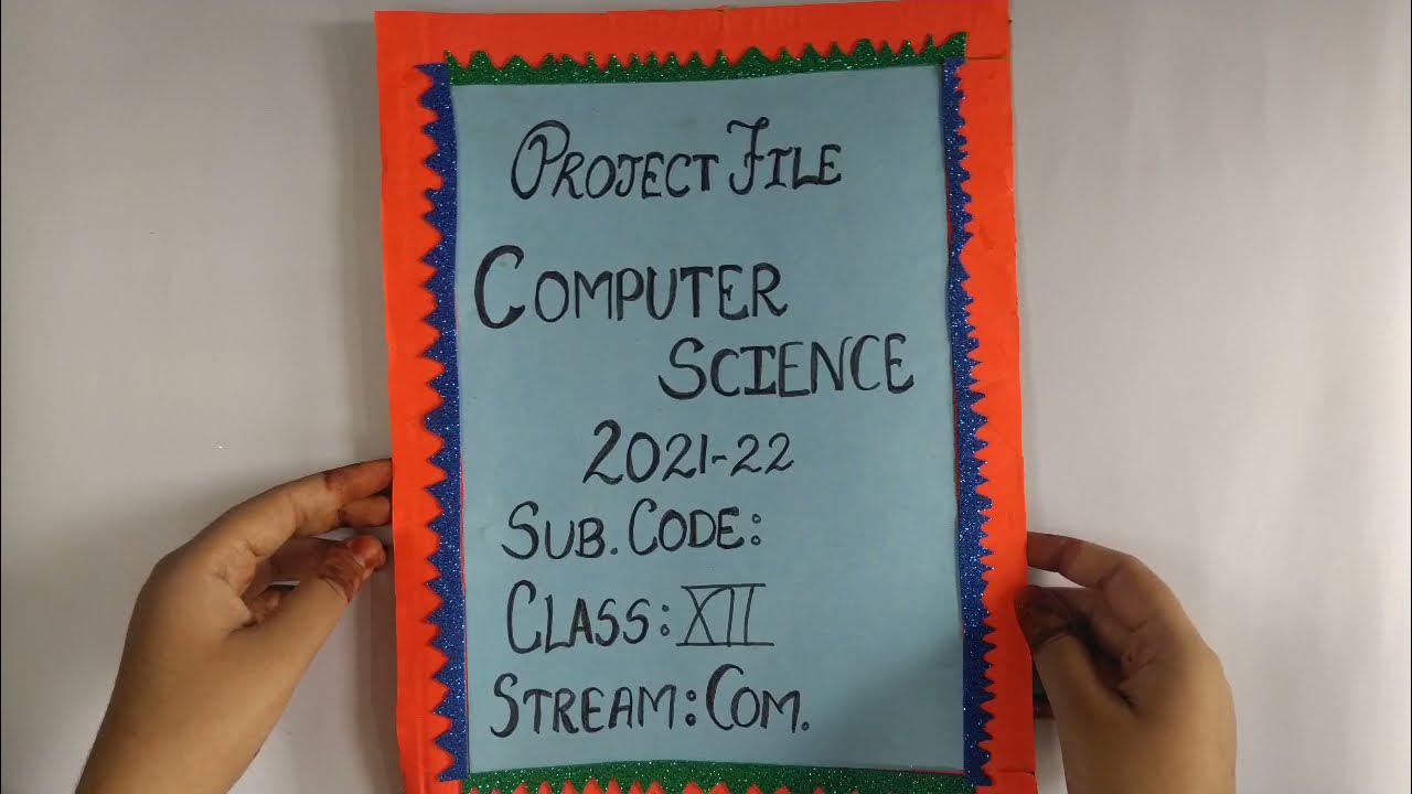 Computer Science Project Class 12 2021-22 Term 1 !! Computer Science ...