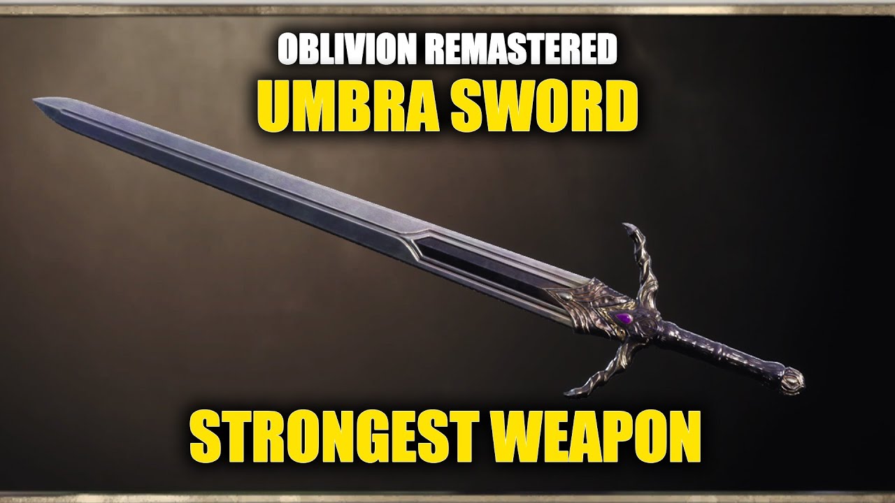 Oblivion Remastered - How to get Umbra Sword & Armor Early (Best Weapon ...