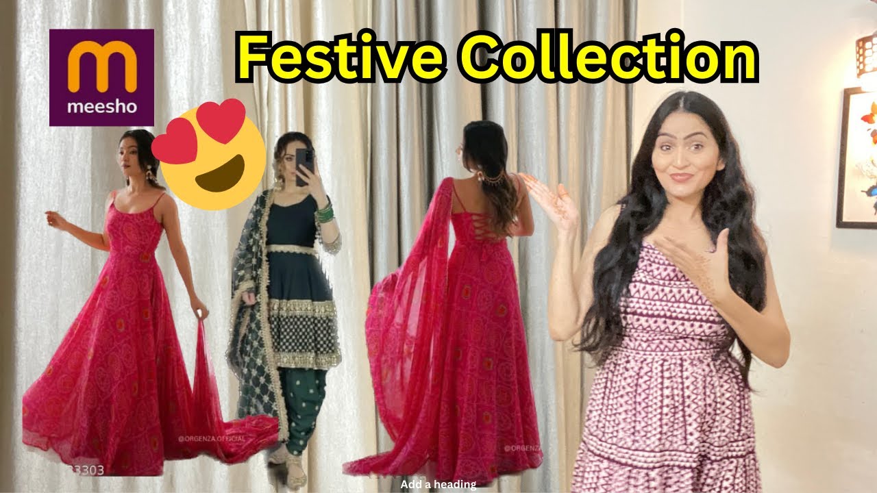 🥰 Meesho Festive Collection ️ Meesho haul🥰 Latest desiner collection 😘 ...