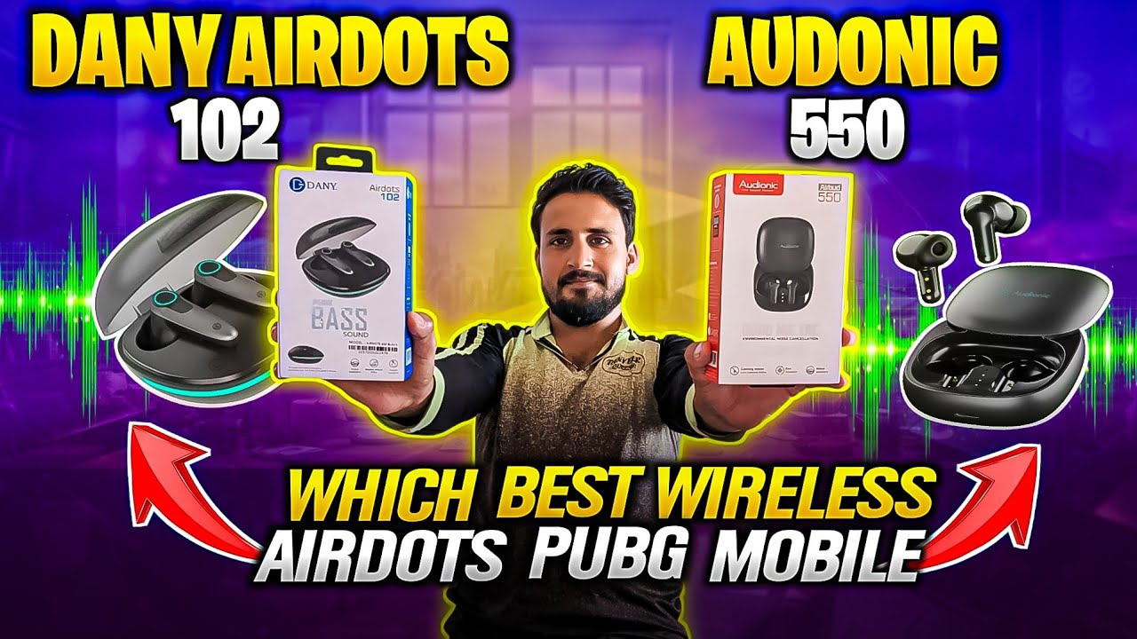 Best Airbuds for PUBG | 2024 | Dany Airdots 102 Vs Audionic 550 ...