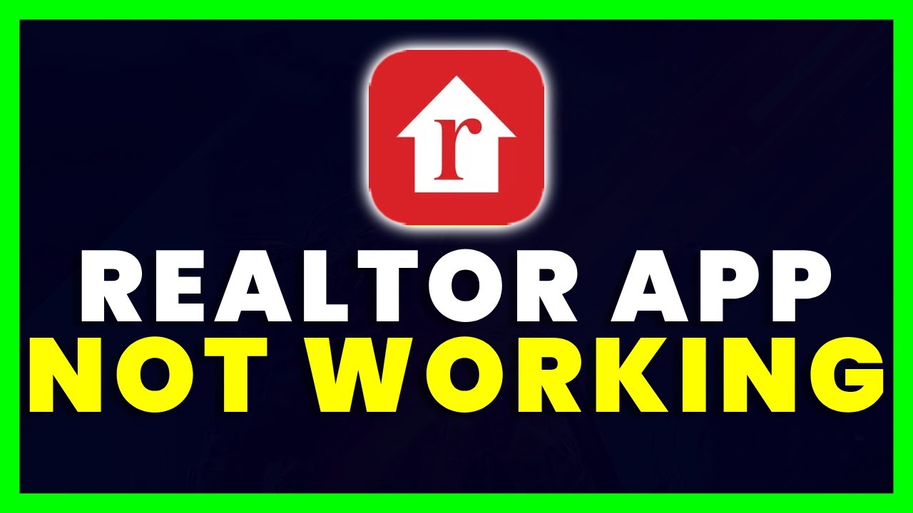 Realtor App Not Working: How to Fix Realtor.com App Not Working - YouTube