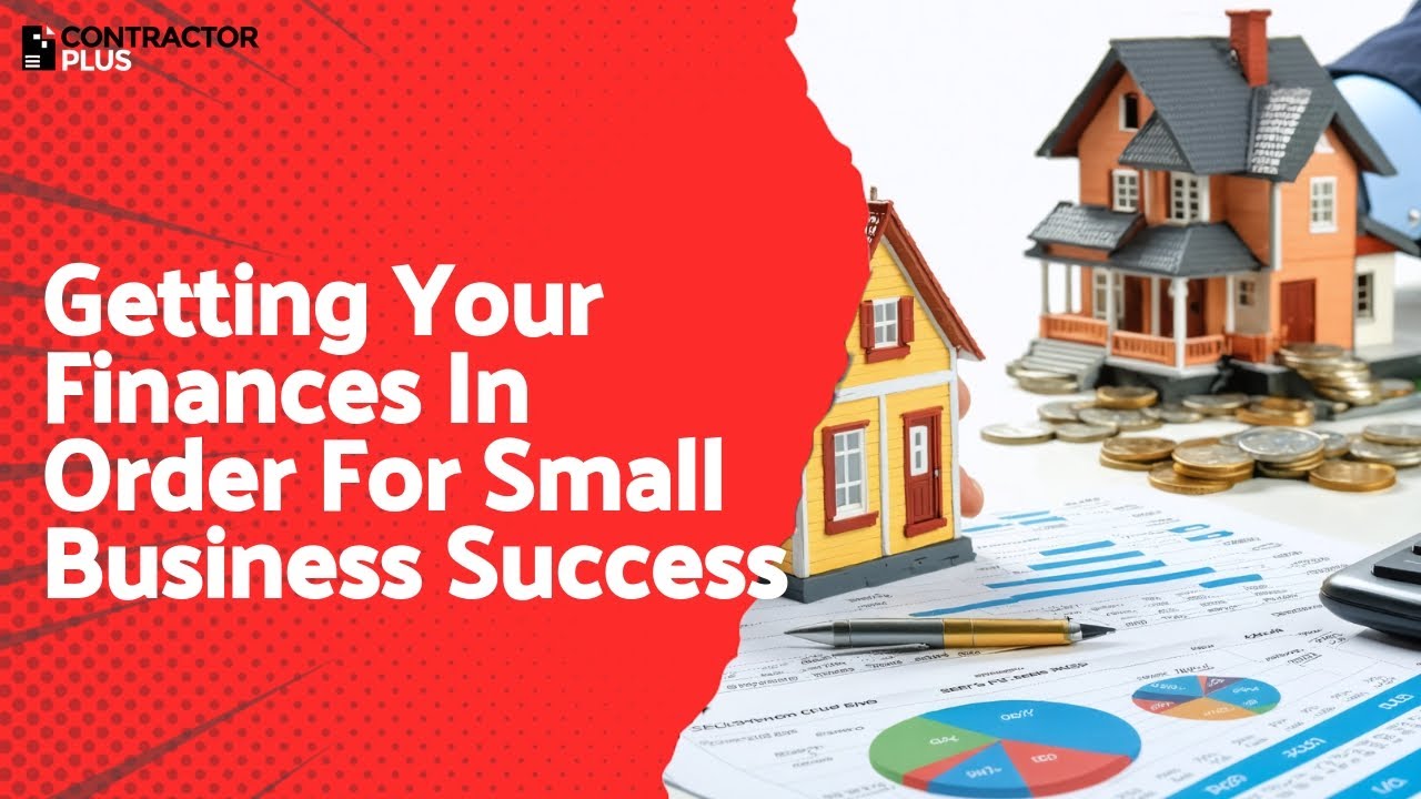 Getting Your Finances In Order For Small Business Success - YouTube