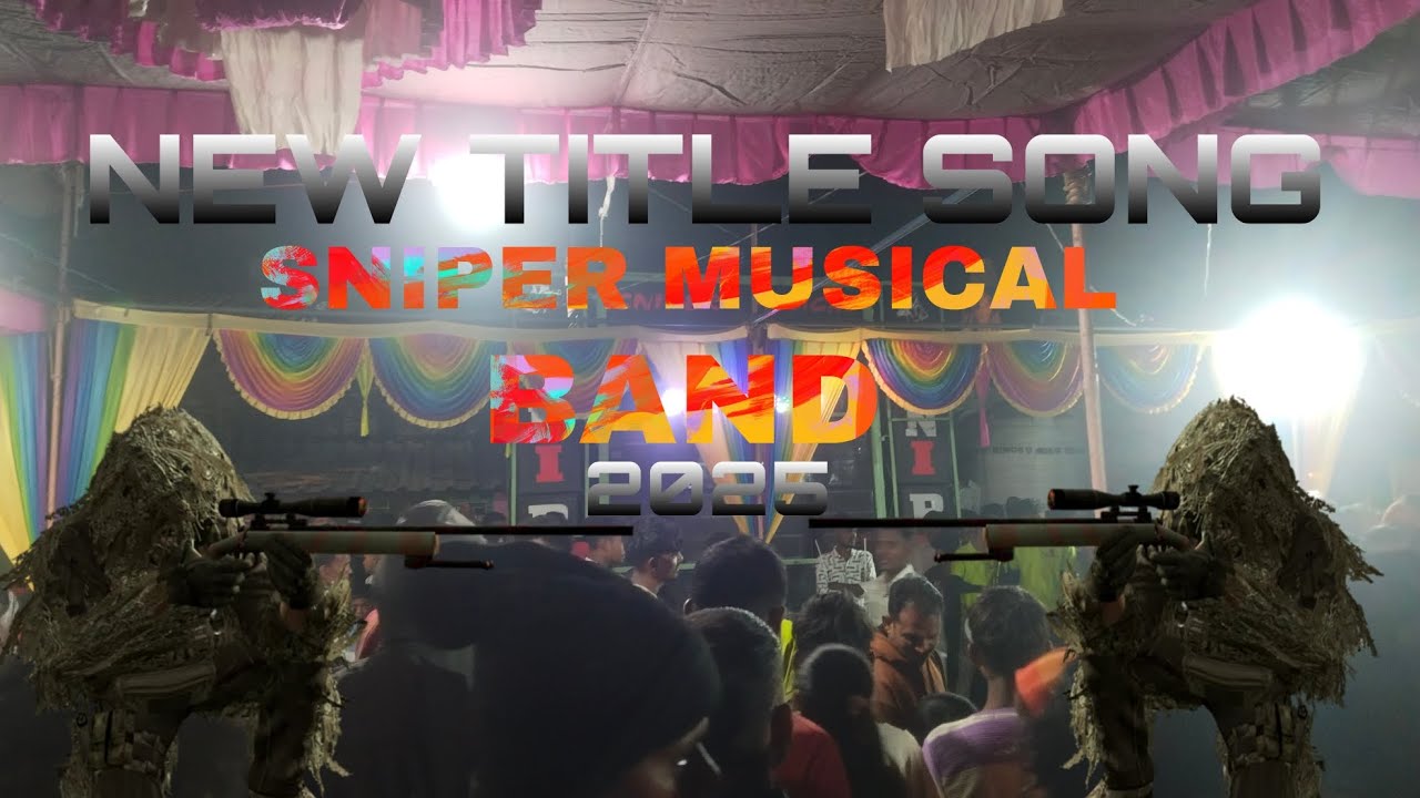 SNIPER MUSICAL BAND NEW TITLE SONG 2025#band - YouTube