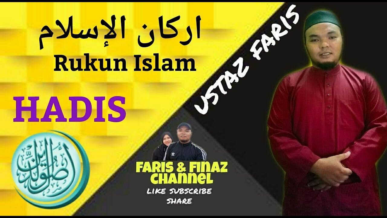 Rukun Islam | أركان الإسلام | KBD USUL AL-DIN | BAB HADIS | TINGKATAN 1 ...