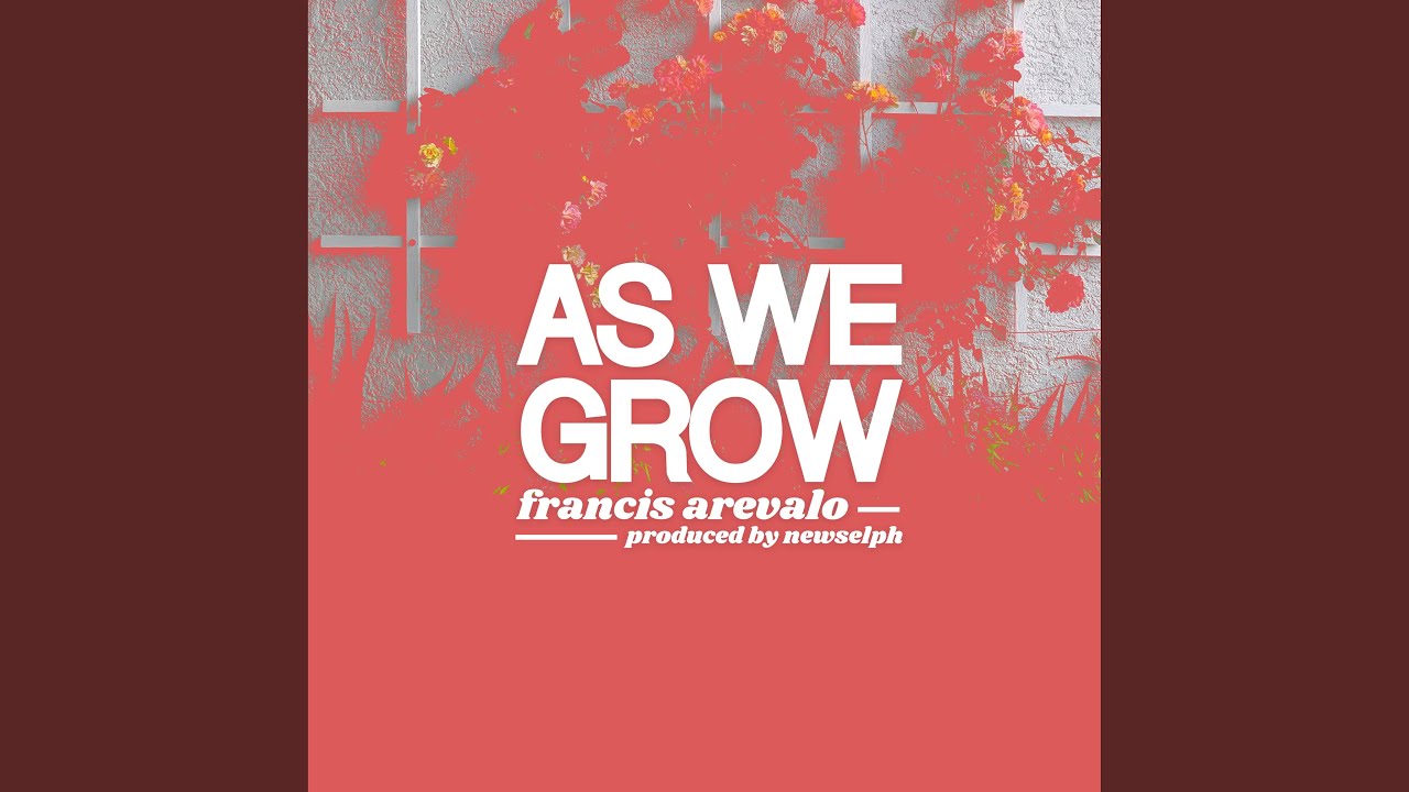 As We Grow - YouTube