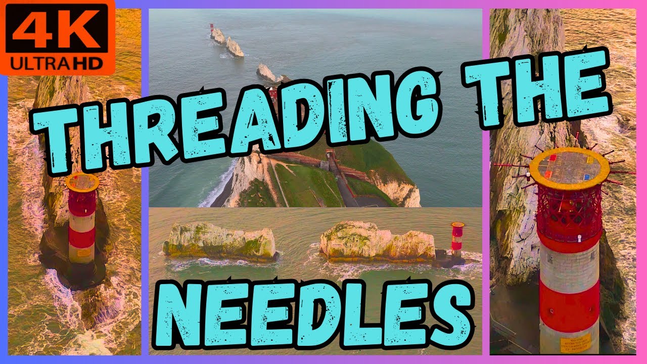 THREADING THE NEEDLES, ISLE OF WIGHT UK - YouTube