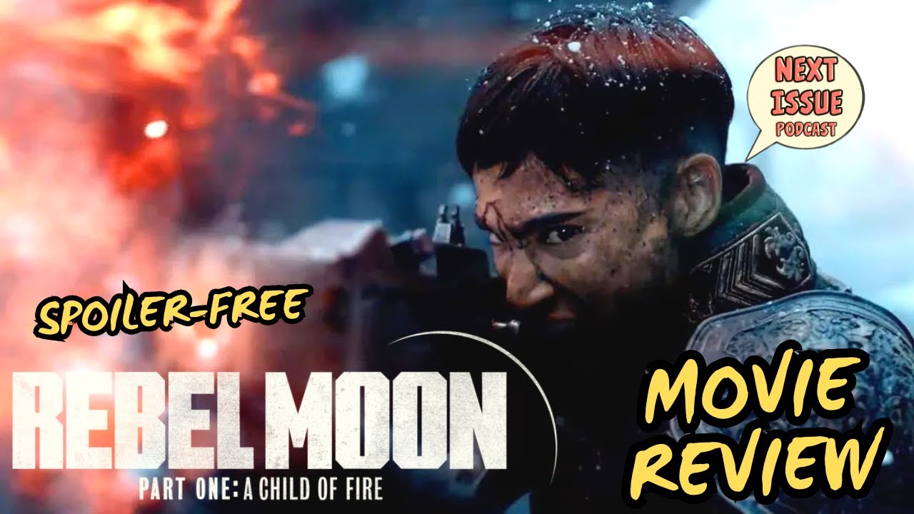 Rebel Moon Part 1: The Child Of Fire [2023] | Spolier Free Movie Review | Zack Snyder - YouTube