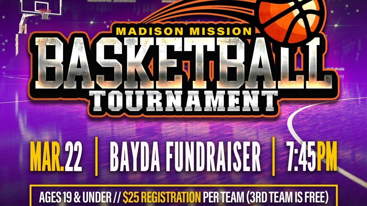 1st Annual Madision Mission Basketball Tournament - YouTube